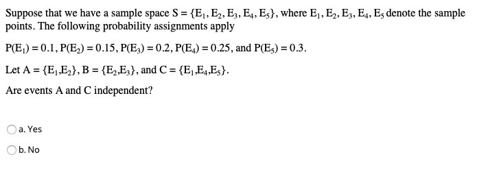 Solved Suppose that we have a sample space S = {E1, E2, E3, | Chegg.com