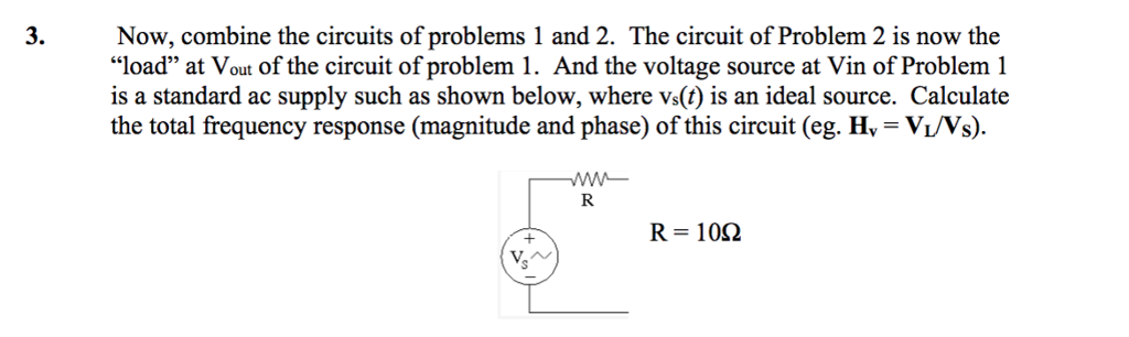 Solved a) Determine the frequency response Vout (jco)/Vin | Chegg.com