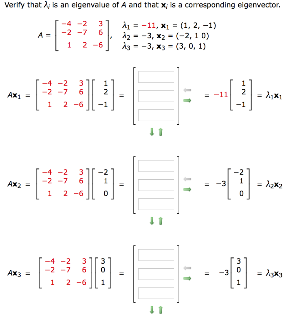 Solved Verify that li is an eigenvalue of A and that x; is a | Chegg.com