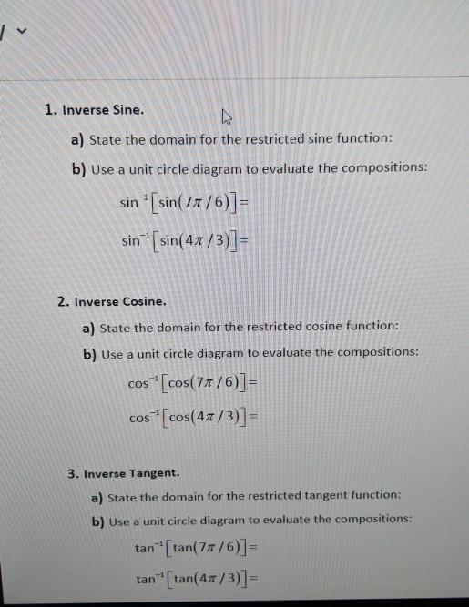 Solved 1. Inverse Sine. a) State the domain for the | Chegg.com