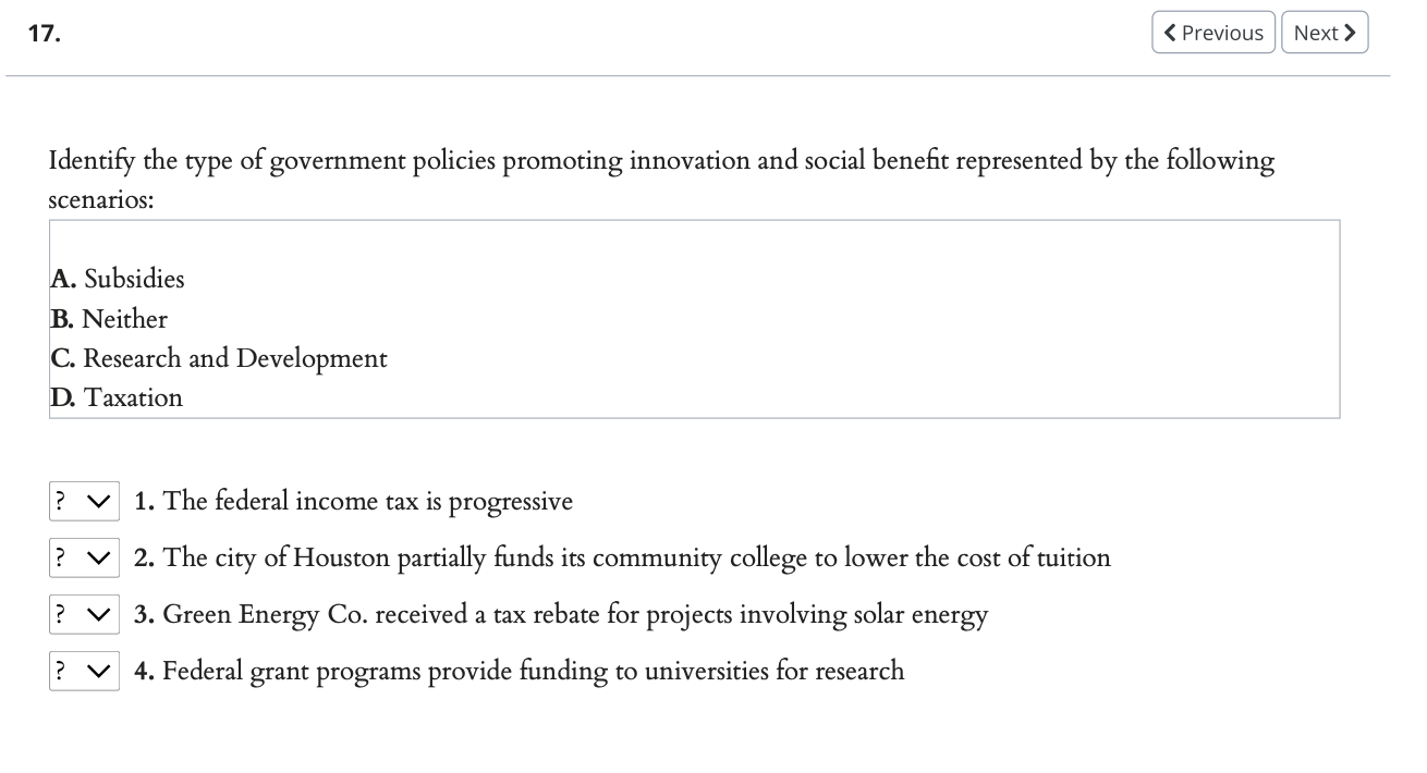 [Solved]: Identify the type of government policies promoti