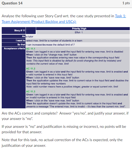 Solved Analyse the following user Story Card wrt. the case | Chegg.com