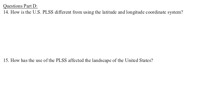 Solved Questions Part D: 14. How is the U.S. PLSS different | Chegg.com