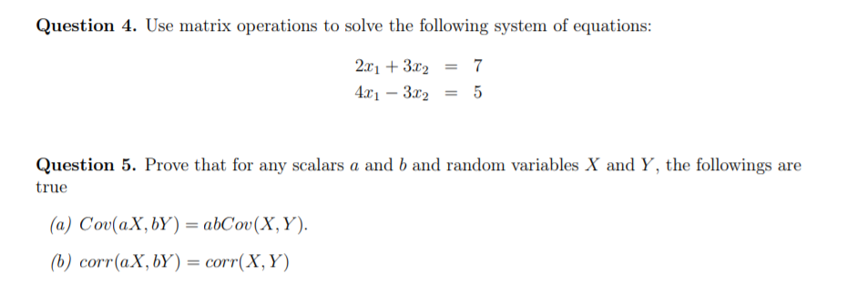 Solved Question 4. Use matrix operations to solve the | Chegg.com