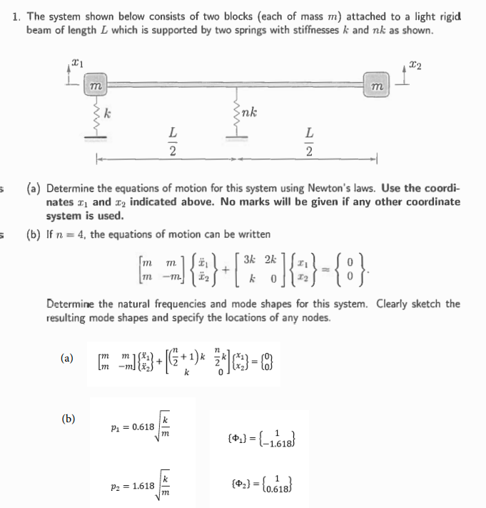 Solved 1. The system shown below consists of two blocks | Chegg.com