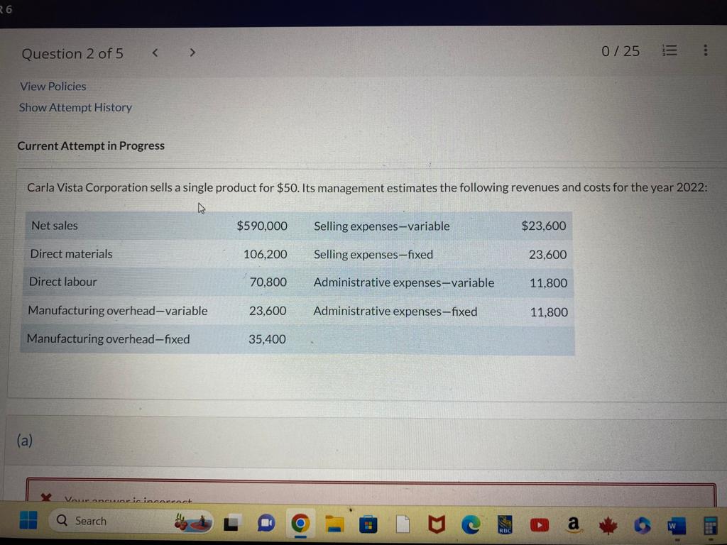 Question 2 ﻿of 5025View PoliciesShow Attempt | Chegg.com