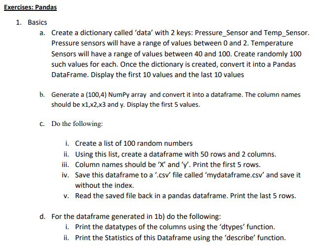 Solved Basics a. Create a dictionary called 'data' with 2 | Chegg.com