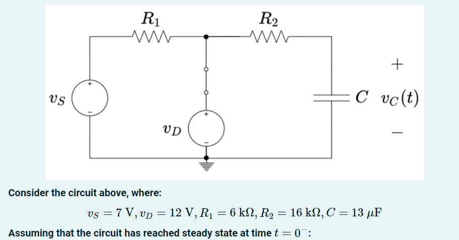 Solved Assuming that the circuit has reached steady state | Chegg.com