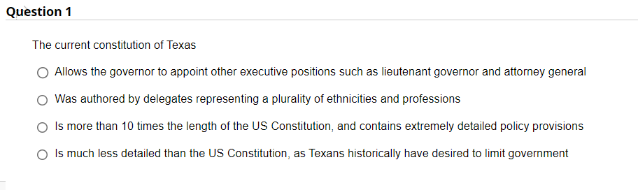 The current constitution of Texas Allows the governor | Chegg.com
