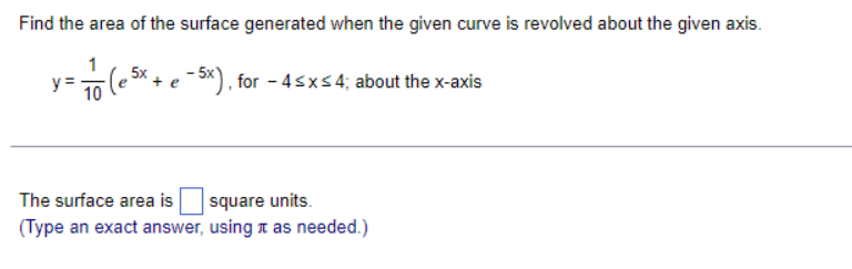 [Solved]: Find the area of the surface generated when the