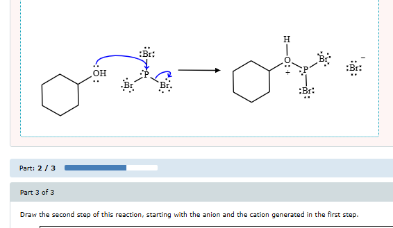 Solved Part: \( 2 / 3 \)Part 3 ﻿of 3Draw the second step of | Chegg.com