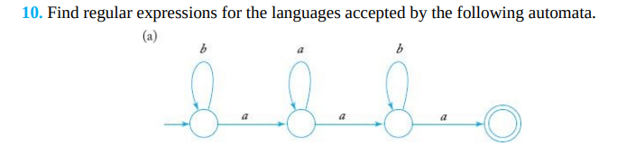 Solved 10. Find regular expressions for the languages | Chegg.com