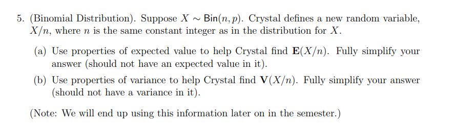 Solved 5. (Binomial Distribution). Suppose X∼Bin(n,p). | Chegg.com