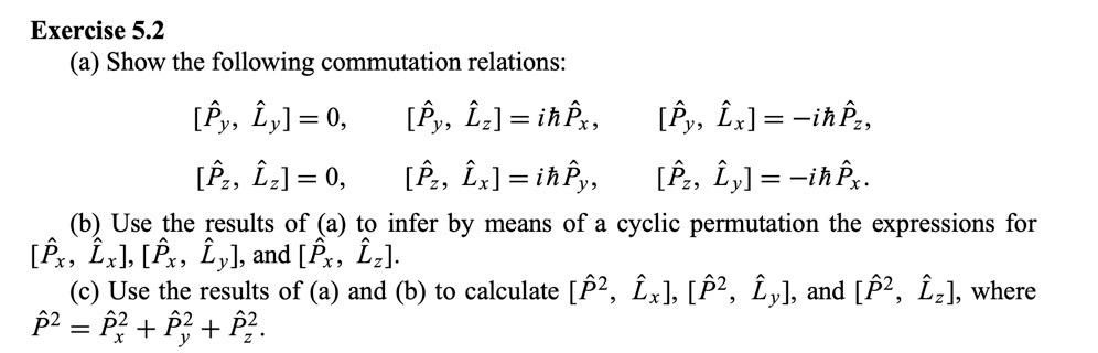 Exercise 5.2 (a) Show the following commutation | Chegg.com