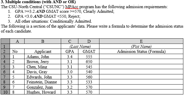 Solved 3. Multiple conditions (with AND or OR) The CSU-North | Chegg.com