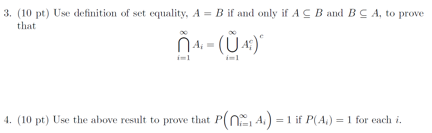 Solved 3. (10 pt) Use definition of set equality, A=B if and | Chegg.com