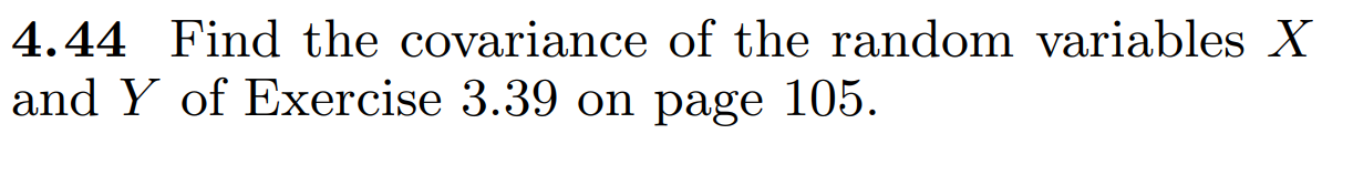 Solved 4.44 Find the covariance of the random variables \\( | Chegg.com