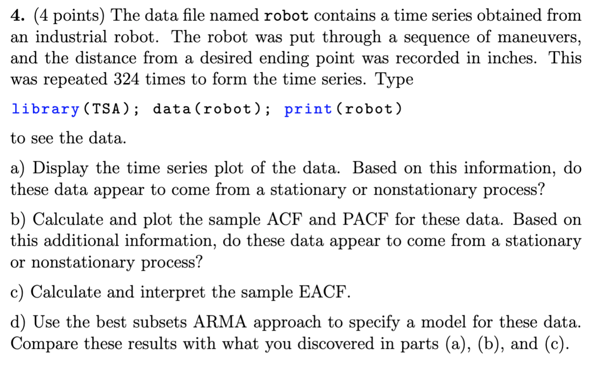 4. (4 points) The data file named robot contains a | Chegg.com