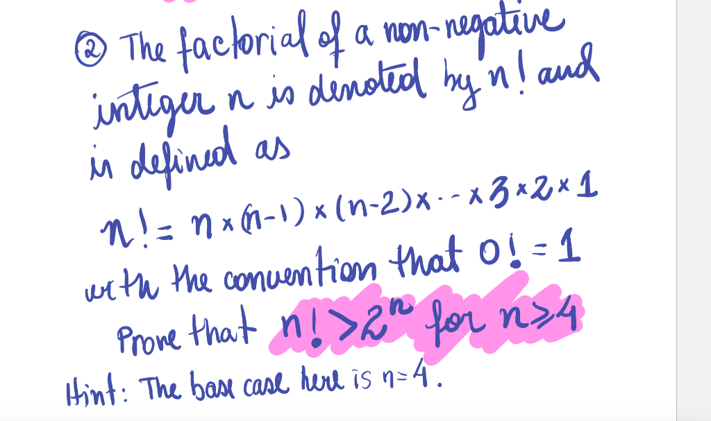 Solved 2 The Factorial Of A Non Negative Integer N Is 