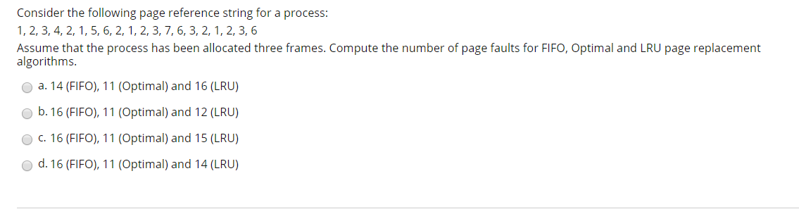 Solved Consider the following page reference string for a | Chegg.com