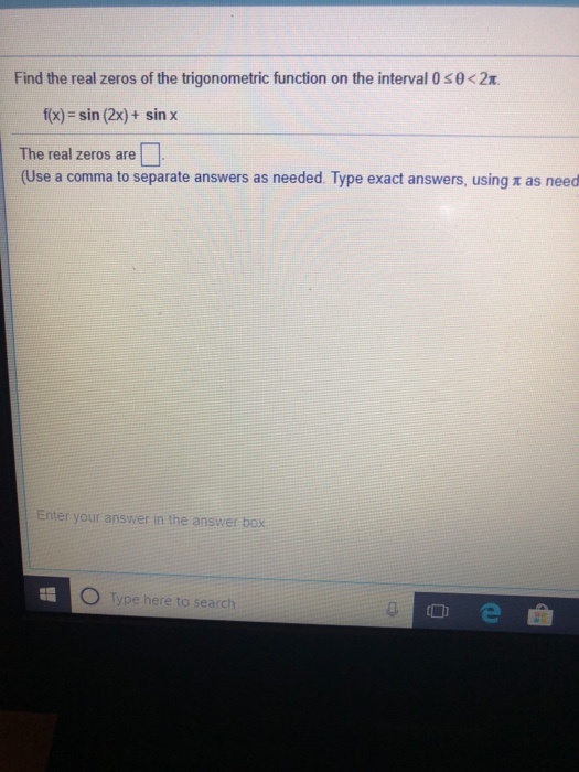 Solved Find the real zeros of the trigonometric function on | Chegg.com