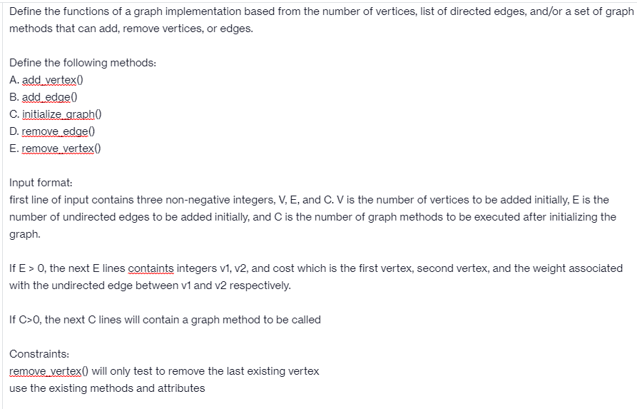 Solved Define the functions of a graph implementation based | Chegg.com