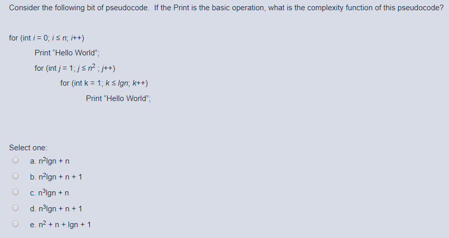 Solved Consider the following bit of pseudocode. If the | Chegg.com