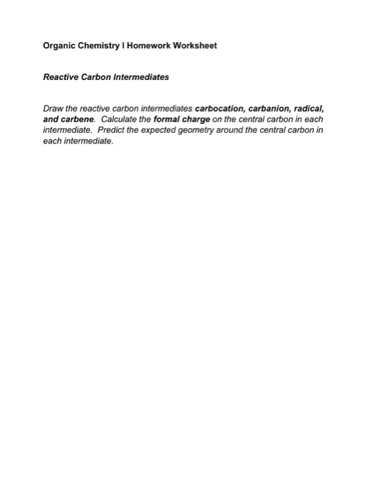 Solved Organic Chemistry I Homework Worksheet Reactive | Chegg.com