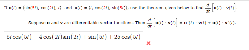 Solved If u(t)= sin(5t),cos(2t),t and | Chegg.com