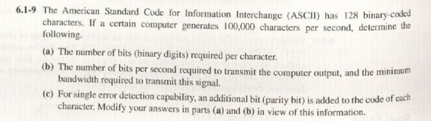 Solved 6.1-9 The American Standard Code for Information | Chegg.com