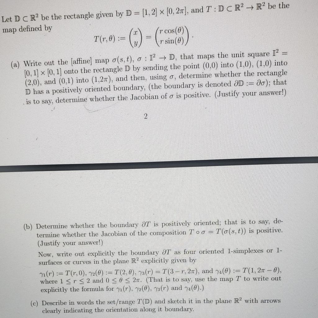 Solved Let D⊂r2 Be The Rectangle Given By D [1 2]×[0 2π]
