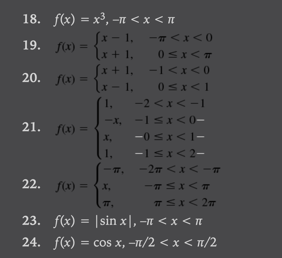 Solved In Problems 11-24, expand the given function in an | Chegg.com