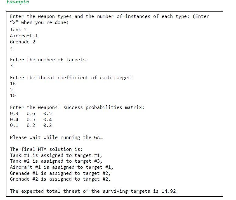 Weapon Target Assignment Problem (WTA) (preferably in | Chegg.com