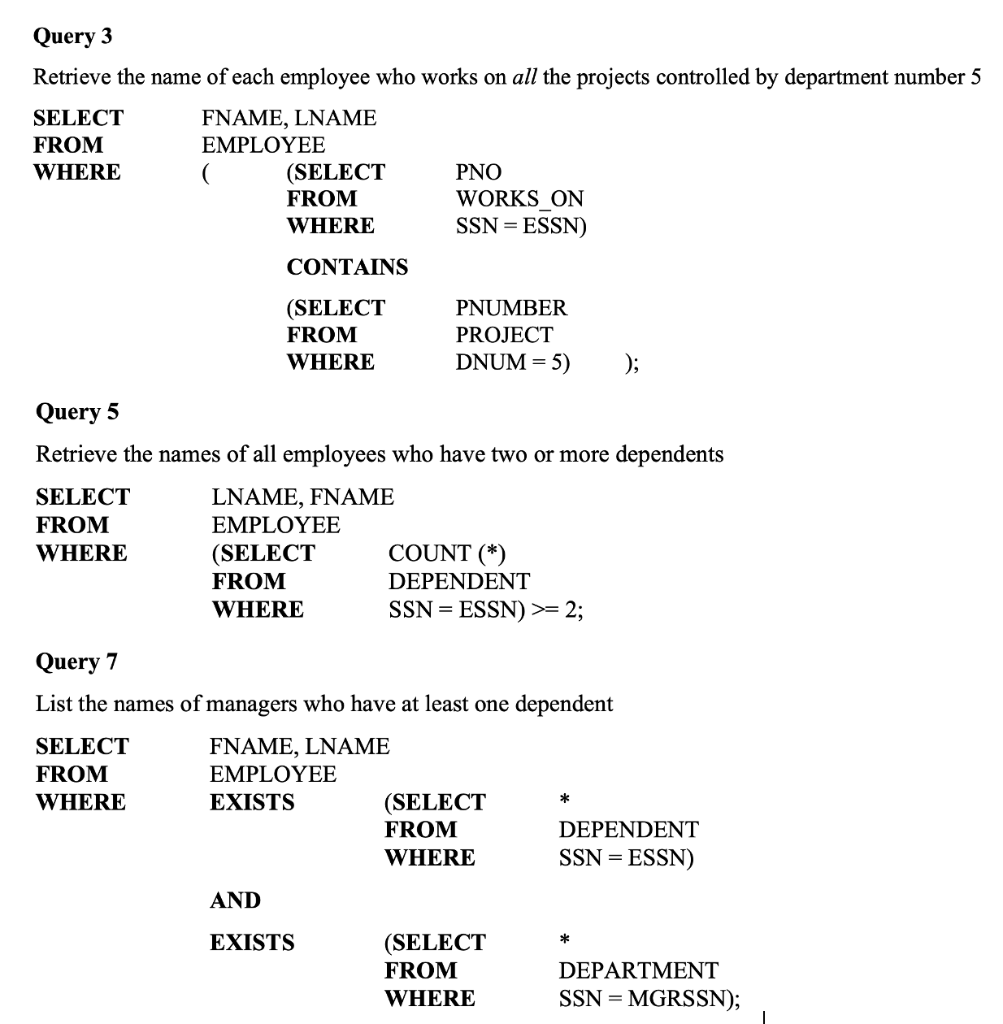 Solved Figure 3 6 One Possible Database State For The