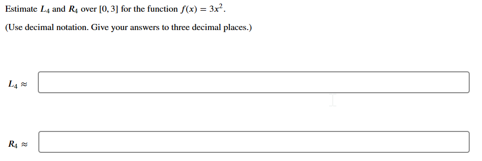 Solved Estimate L4 and R4 over [0,3] for the function | Chegg.com