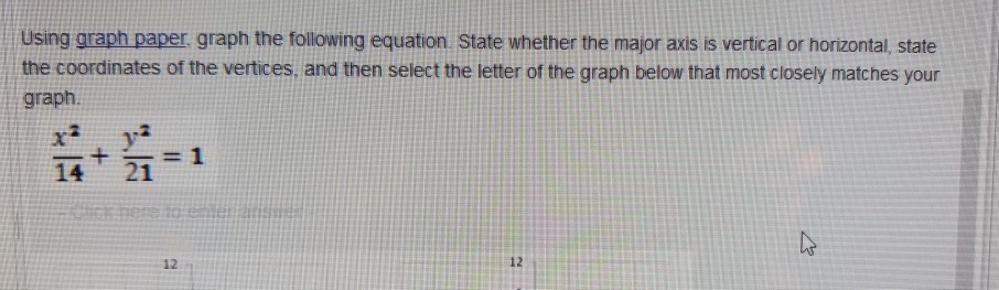 Solved Using graph paper graph the following equation State | Chegg.com