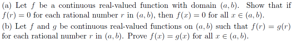 Solved (a) Let f be a continuous real-valued function with | Chegg.com