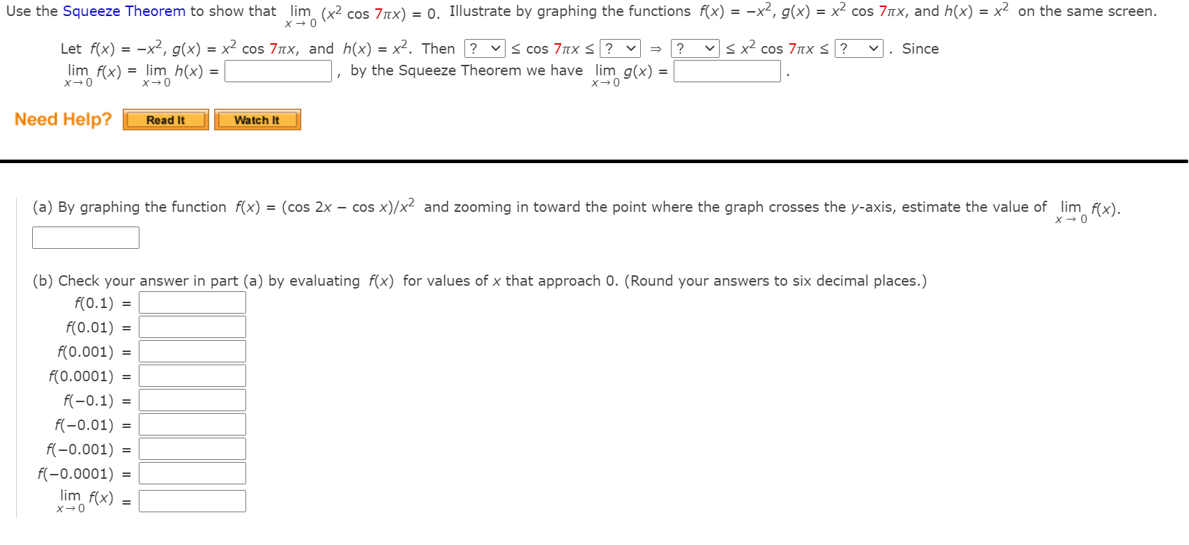 Solved X 0 = x2 on the same screen. Use the Squeeze Theorem | Chegg.com