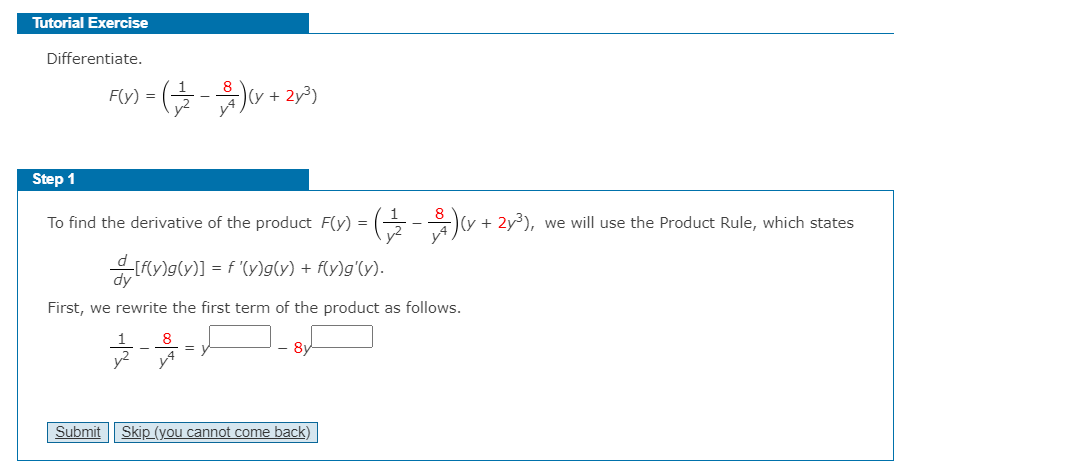 Solved Tutorial Exercise Differentiate. F(x) = ( )(y + 250) | Chegg.com