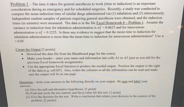 Solved Problem -The time it takes for general anesthesia to | Chegg.com