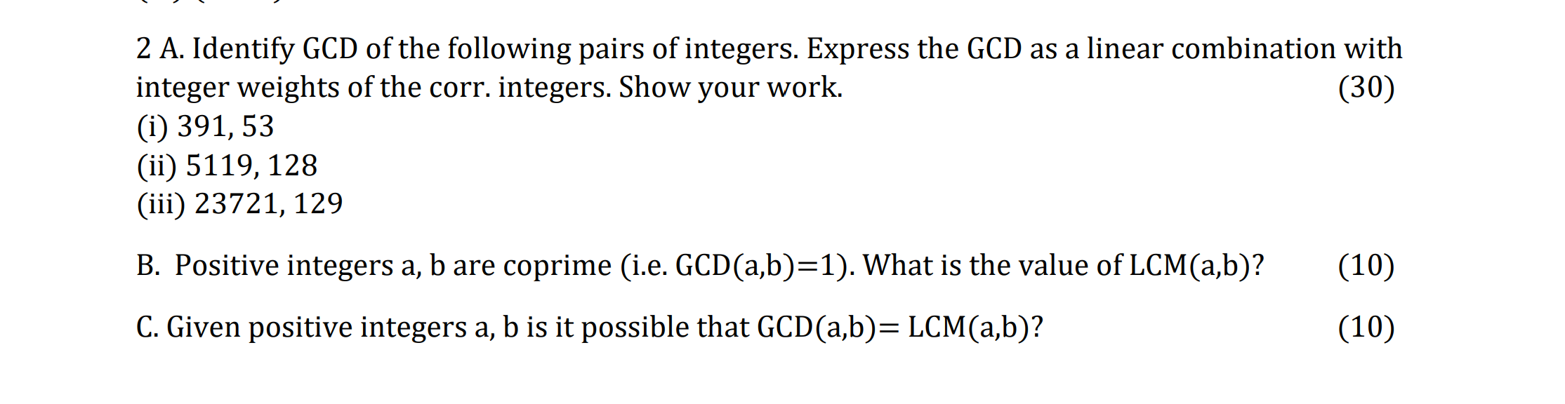 Solved 2 A. Identify GCD of the following pairs of integers. | Chegg.com