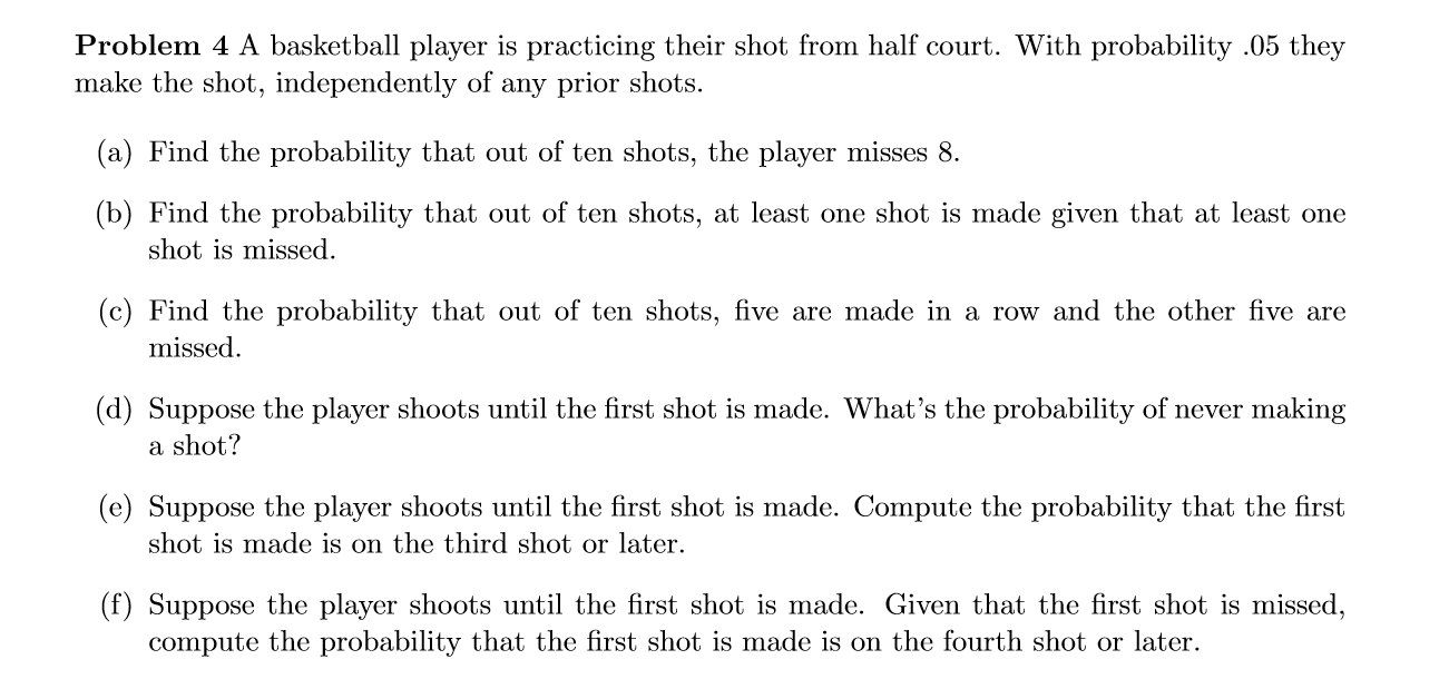 Solved Problem 4 A basketball player is practicing their | Chegg.com