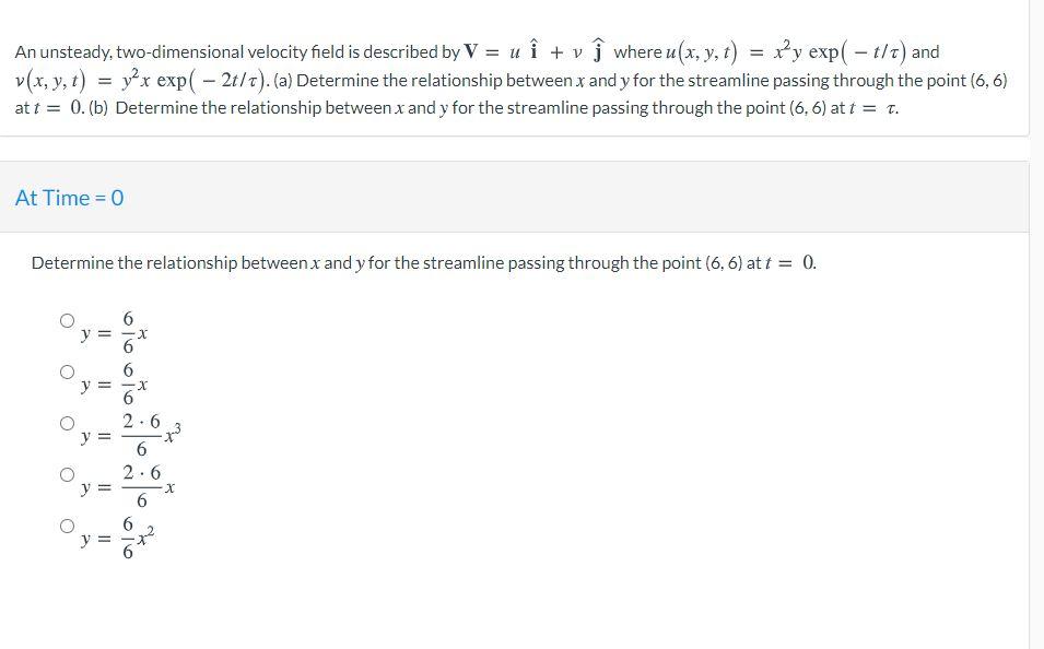 Solved An unsteady, two-dimensional velocity field is | Chegg.com