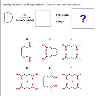 Solved Identify the product (or multiple products) for each | Chegg.com