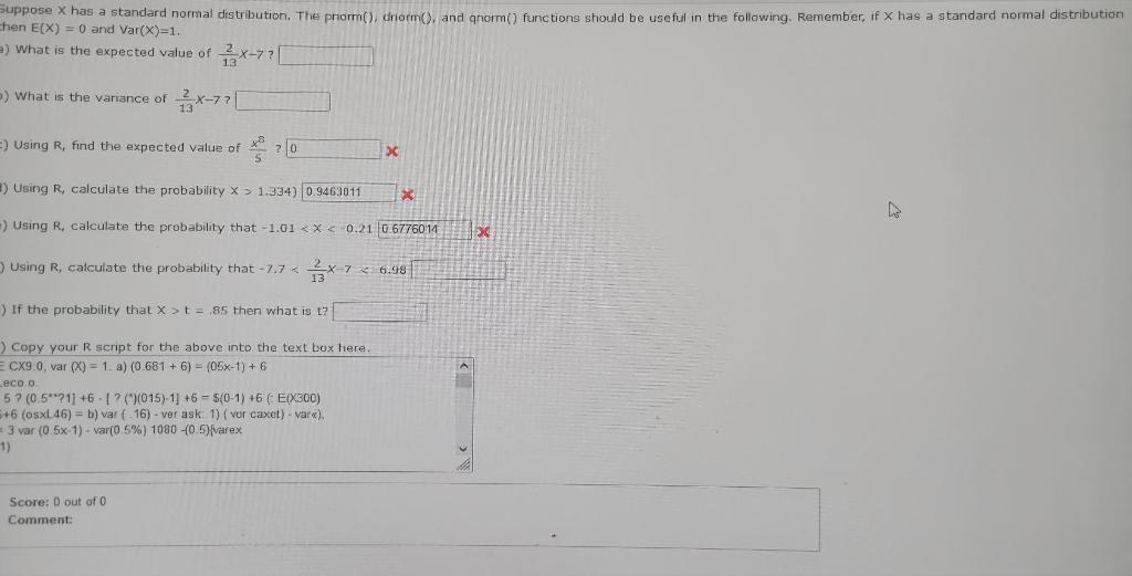 Suppose X has a standard normal distribution, The | Chegg.com