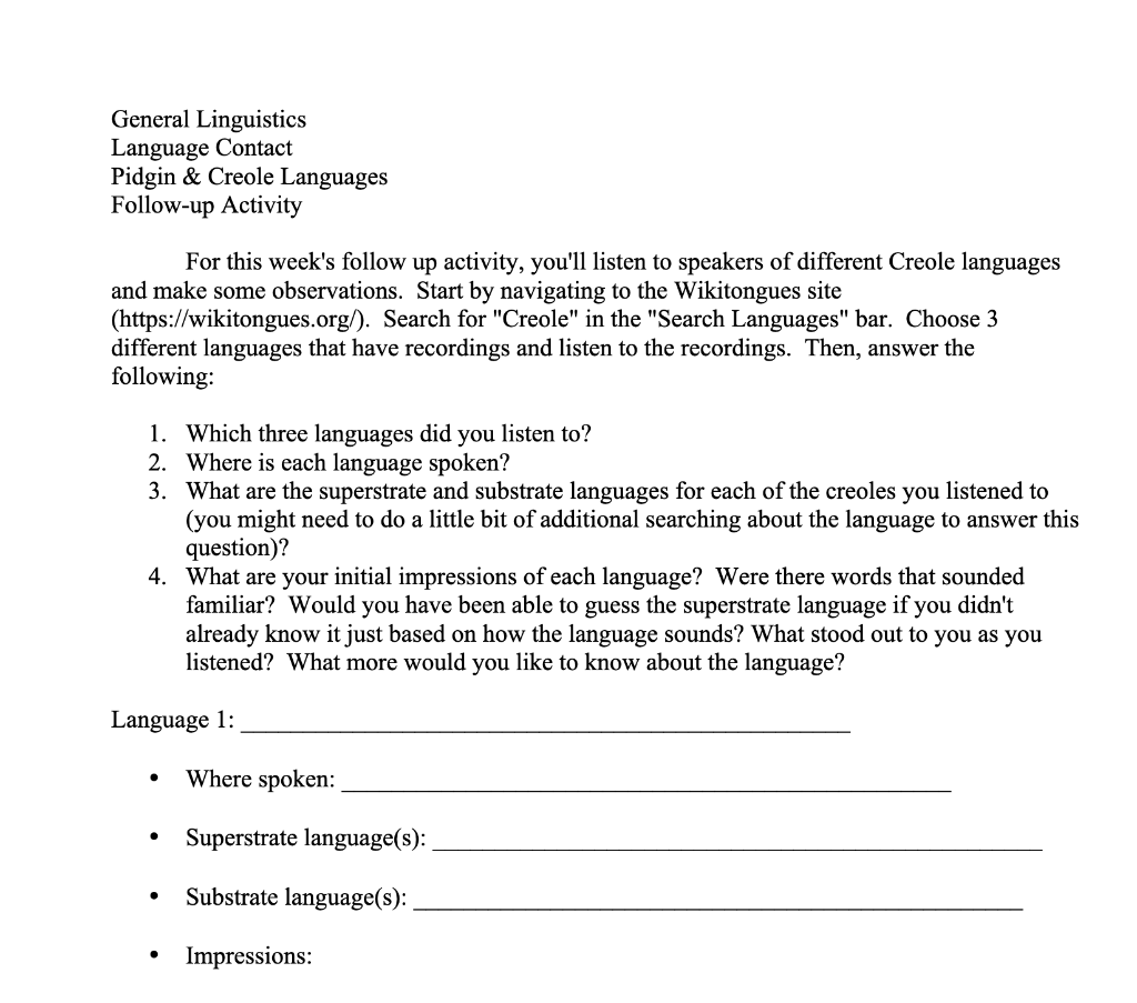 General Linguistics Language Contact Pidgin \& Creole | Chegg.com