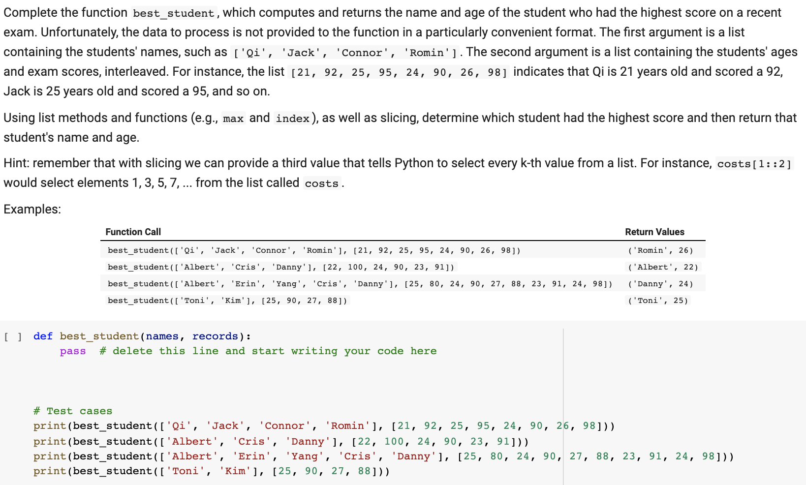 Solved Complete the function best_student, which computes | Chegg.com