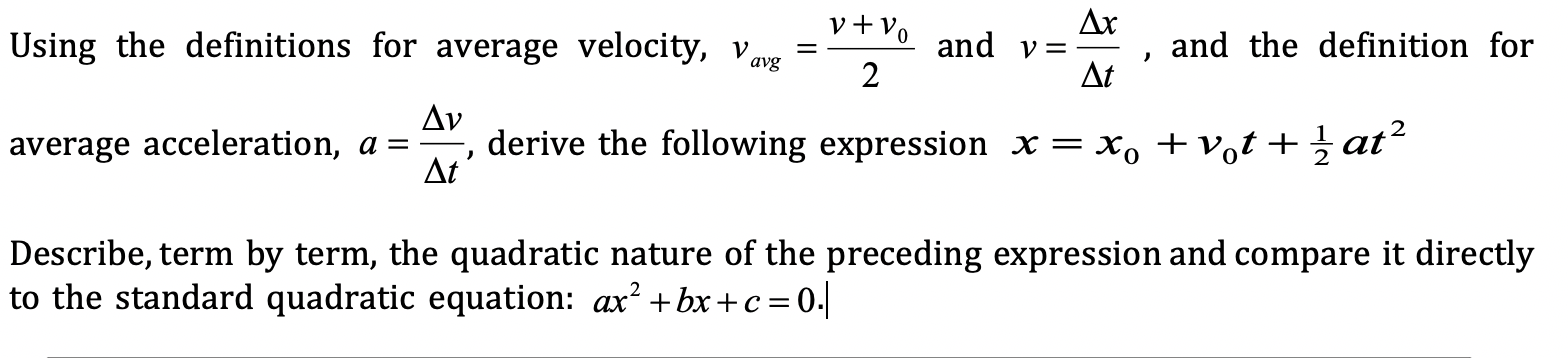 Solved v+Vo and v= Ar Using the definitions for average | Chegg.com