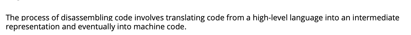 Solved The process of disassembling code involves | Chegg.com
