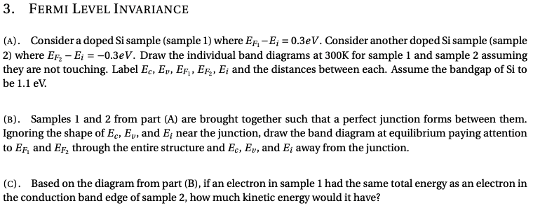 Solved 3. Fermi LeVel InVARIANCE (A). Consider a doped Si | Chegg.com
